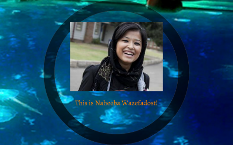 Najeeba Wazefadost by on Prezi