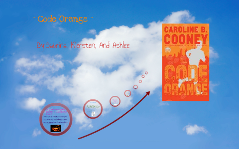 Code Orange:Book Report by Kiersten Palmer on Prezi