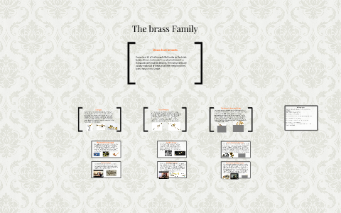 The brass Family by Evgeniya Nazarova on Prezi