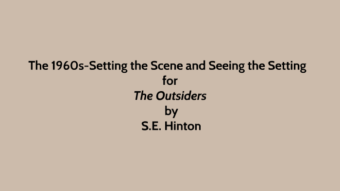 Setting the Scene for "The Outsiders" Through the Lens of the 1960s by ...