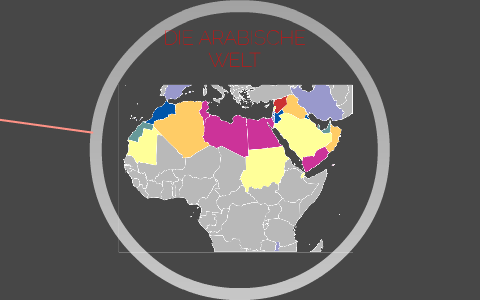 DIE ARABISCHE WELT by Giulio Sainati on Prezi