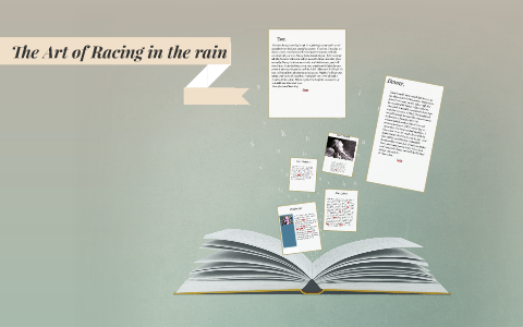 The Art of Racing in the rain by Xavier Diaz on Prezi