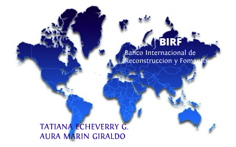 BIRF by aura marin on Prezi