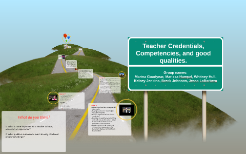Teacher Credentials, Compentencies, and good qualities. by Brecklyn ...