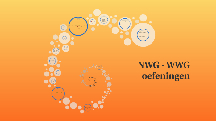 NWG - WWG oefeningen by Lindsay Van den Broeck on Prezi