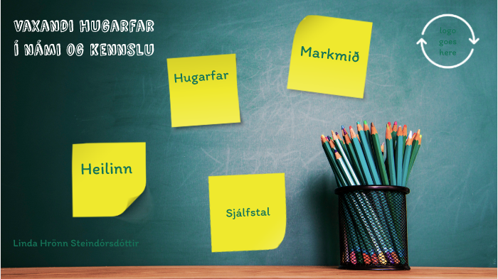 vaxandi hugarfar by Linda Steindórsdóttir on Prezi