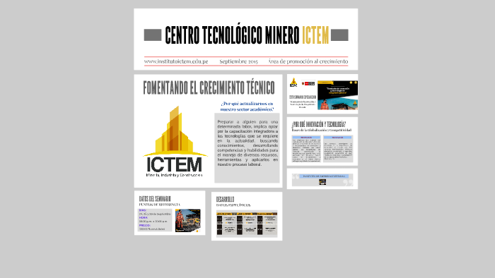 CENTRO TECNOLÓGICO MINERO ICTEM by JUHINS NIEVES on Prezi