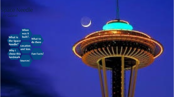 Space Needle Gabriel by Jessica Jurkowski on Prezi