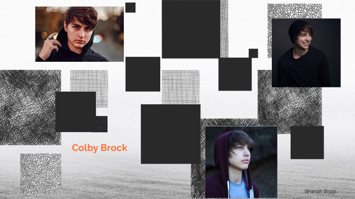 Colby Brock by Brianah Biggs on Prezi