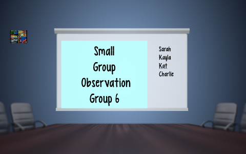 Small Group Observation by Sarah Wires on Prezi