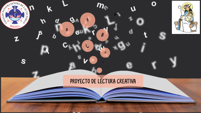 PROYECTO DE LECTURA CREATIVA by Profesora Angie Flechas on Prezi