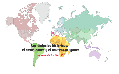 Los dialectos históricos by Amanda Schimmoller on Prezi