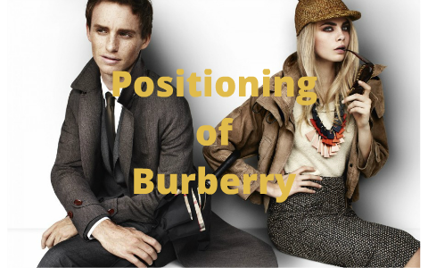 Burberry & Positioning by Peter Toomey on Prezi