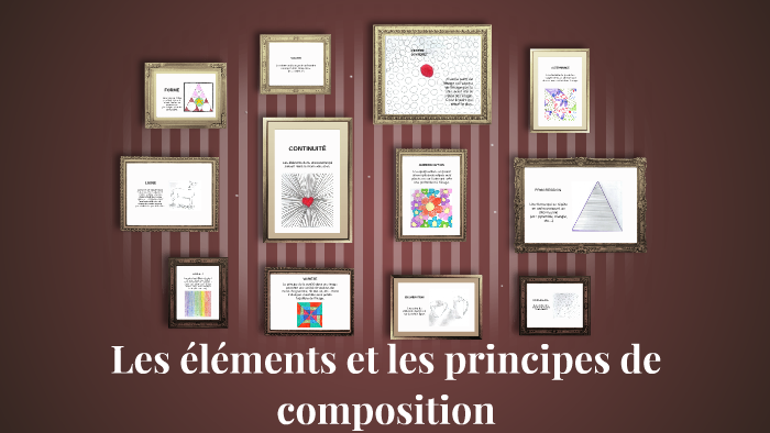 les éléments et les principes de composition by alyssa mcvittie on Prezi