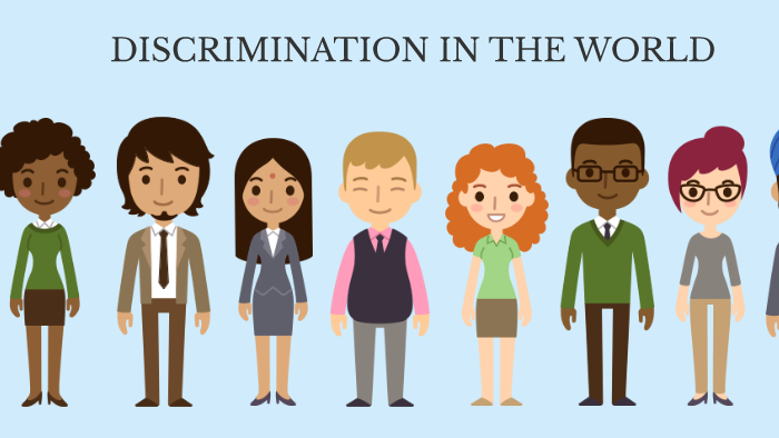 DISCRIMINATION IN THE WORLD by Juliette Caron on Prezi