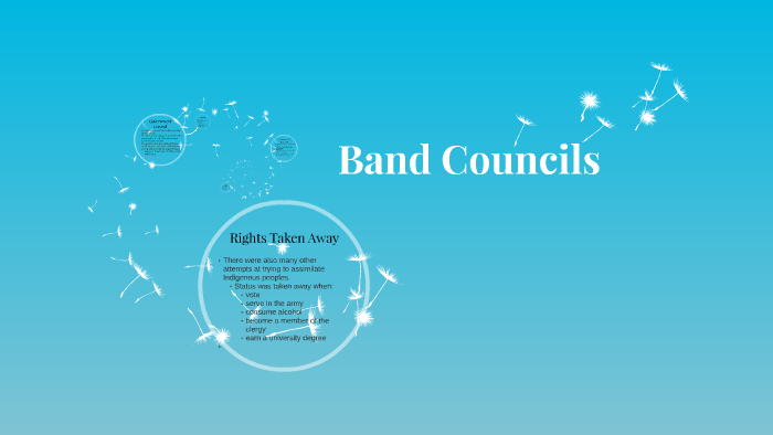 Band Councils by Natasha K on Prezi