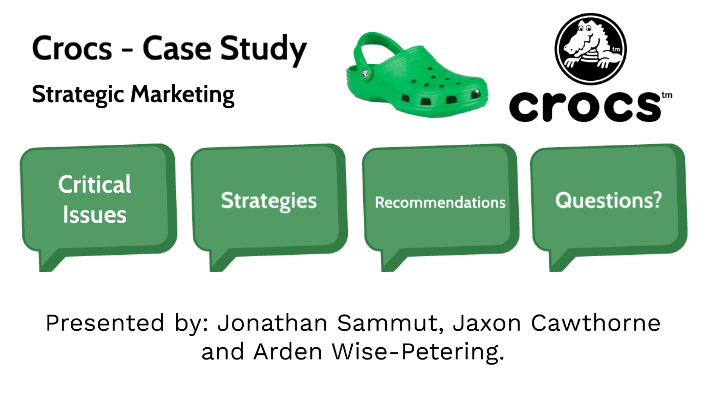 Crocs - Case Study by Jonathan Sammut on Prezi