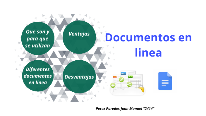 Documentos en linea by juan manuel perez paredes on Prezi