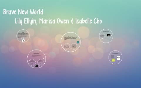 Brave New World Project by Marisa Owen on Prezi
