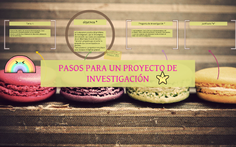 PASOS PARA UN PROYECTO DE INVESTIGACIÓN by