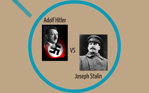 Adolf Hitler vs Joseph Stalin by Maddy Brown