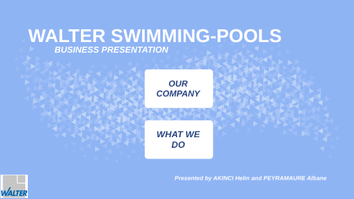 WALTER SWIMMING-POOLS by Albane Peyramaure on Prezi