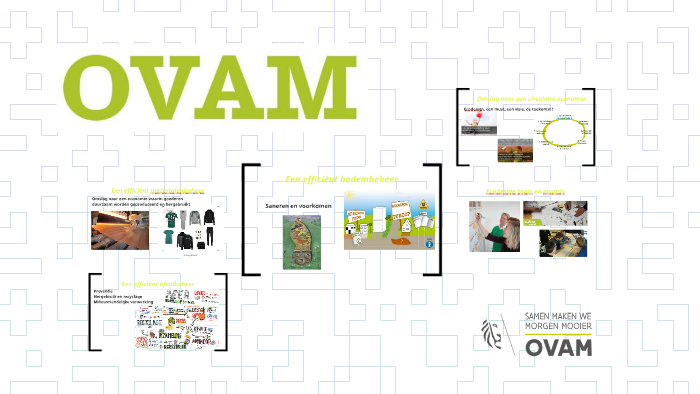 OVAM Openbare Vlaamse Afvalstoffenmaatschappij by OVAM Ecodesign on Prezi
