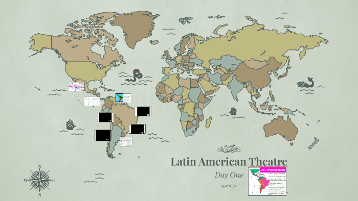 Latin American Theatre by Daphnie Sicre on Prezi