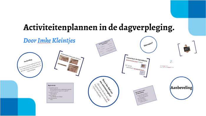 Activiteitenplannen in de dagverpleging. by Imke Kleintjes