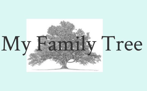 Daniels Family tree by daniel healy on Prezi