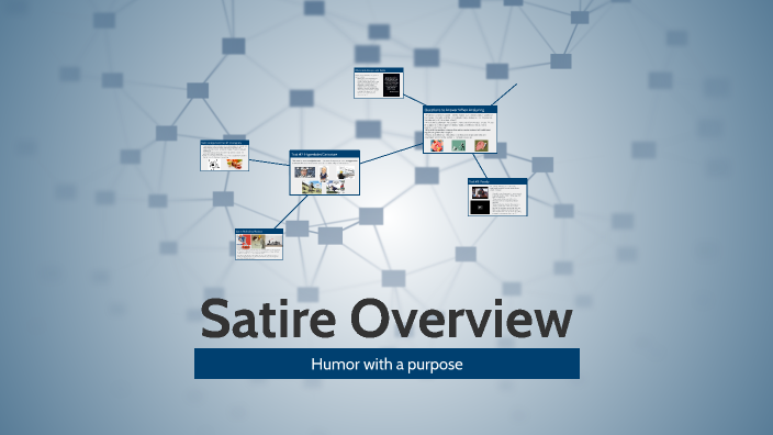 Satire Overview by Adam Hausman on Prezi
