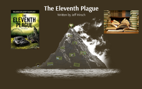 The Eleventh Plague by Anapaula B on Prezi
