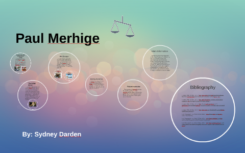 Paul Merhige by Sydney Darden on Prezi