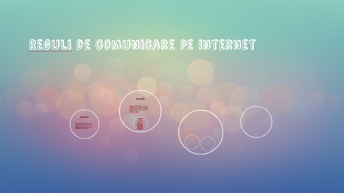 Reguli de comunicare pe internet by AXI ALEXIA on Prezi