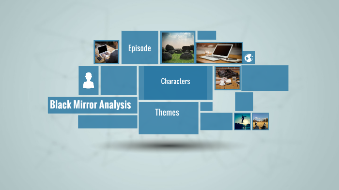 Black Mirror Presentation by Elizabeth Ford - Mayfield SS (2452) on Prezi