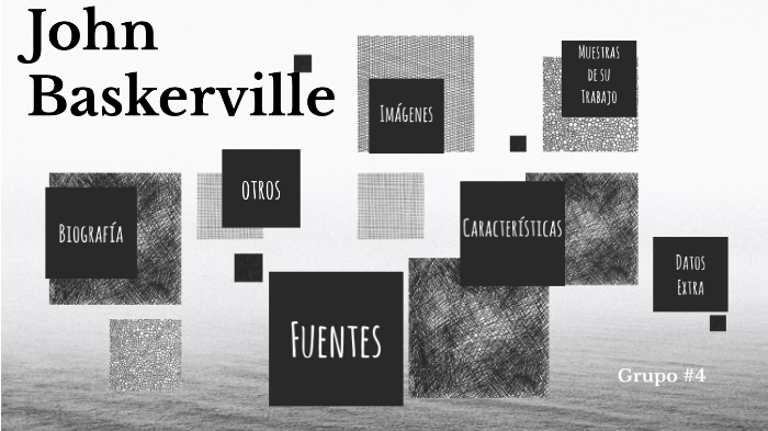 John Baskerville by Michelle Pavon on Prezi