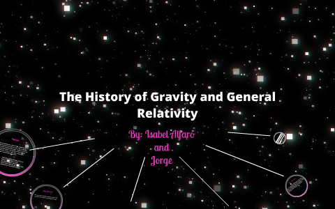 The History of Gravity by isabel alfaro on Prezi