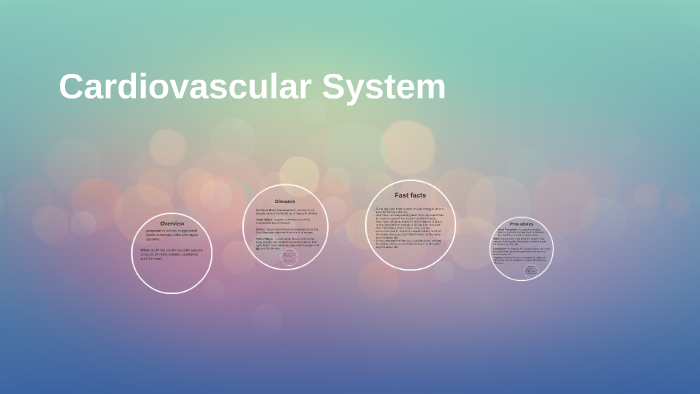 Caridovascular System by Heart System on Prezi