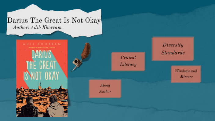 Darius The Great Is Not Okay by Jewels Quiroz on Prezi