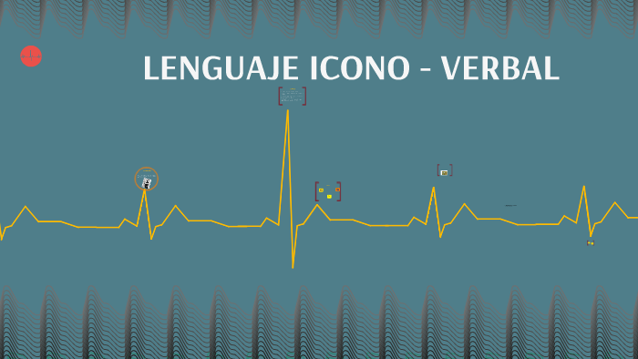 LENGUAJE ICONO - VERBAL by luz mery rey castillo
