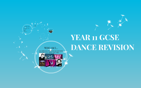 YEAR 11 GCSE DANCE REVISION by Jess Richards on Prezi