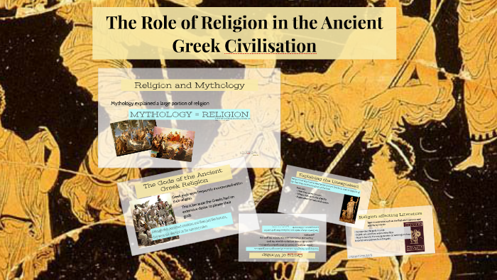 The Role of Religion in the Ancient Greek Civilisation by Zandra ...