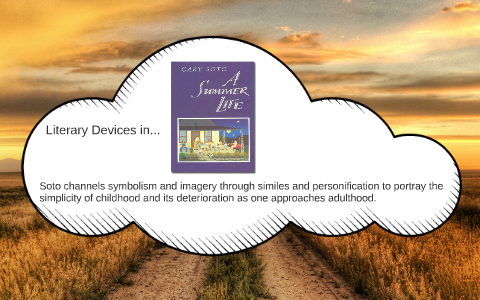 Literary Devices in A Summer Life by James He on Prezi