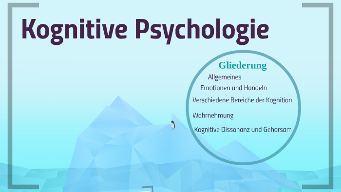 Kognitive Psychologie by Anna krieger on Prezi