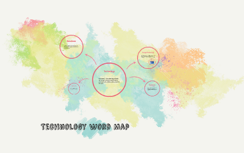 Technology Word Map by Kome Onoyona on Prezi