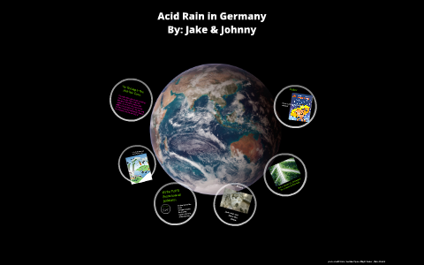 Acid Rain in Germany by on Prezi