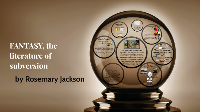 FANTASY, the literature of subversion by María Morillo on Prezi