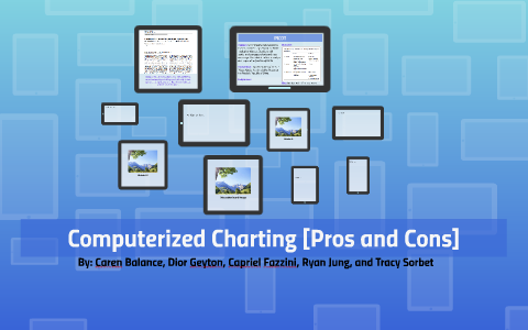 Computerized Charting [Pros and Cons] by