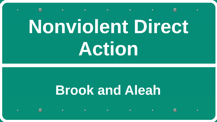 Nonviolent Direct Action by Patrick Star on Prezi