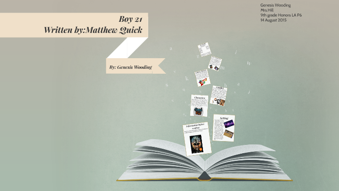 Boy 21-Book Representation by Genesis w on Prezi
